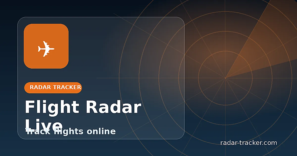 Flight Radar Live Map | Radar Tracker
